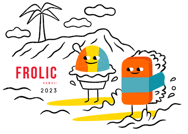 FROLIC's 2023 Delicious Duo Sticker – HONOLULU Shop